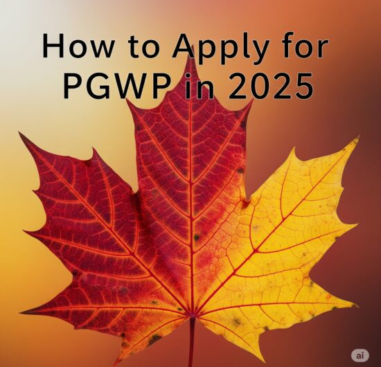 How To Apply For PGWP In 2025